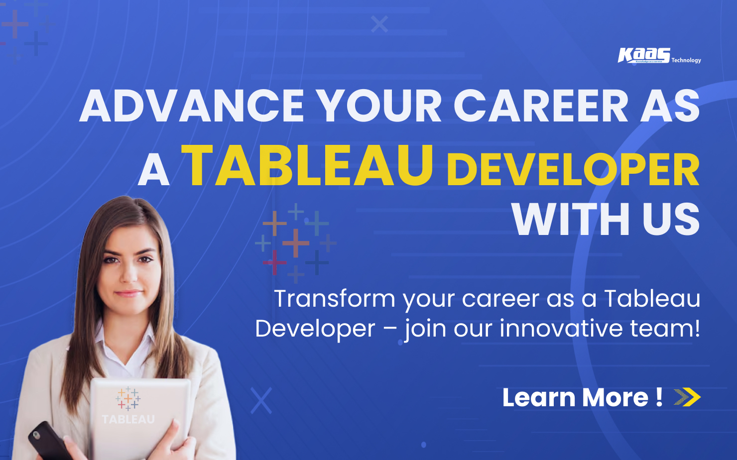 Advance Your Career as a Tableau Developer | KAAS Technology